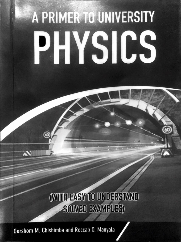 A Primer To University Physics | PDF