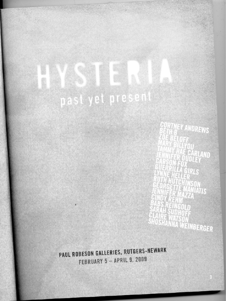 Hysteria: Past Yet Present, Paul Robeson Gallery, Newark, NJ. | PDF