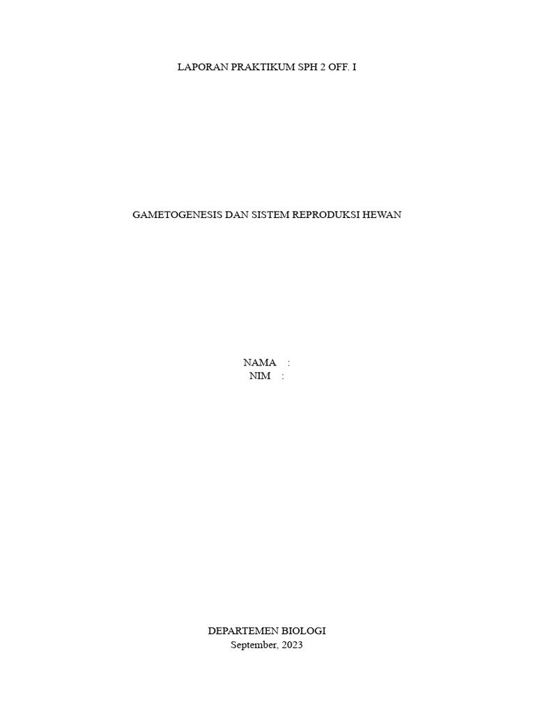 Laporan Praktikum SPH 2 (Pembedahan Sistem Reproduksi) Nadhia Salma | PDF | Kesehatan Holistik ...