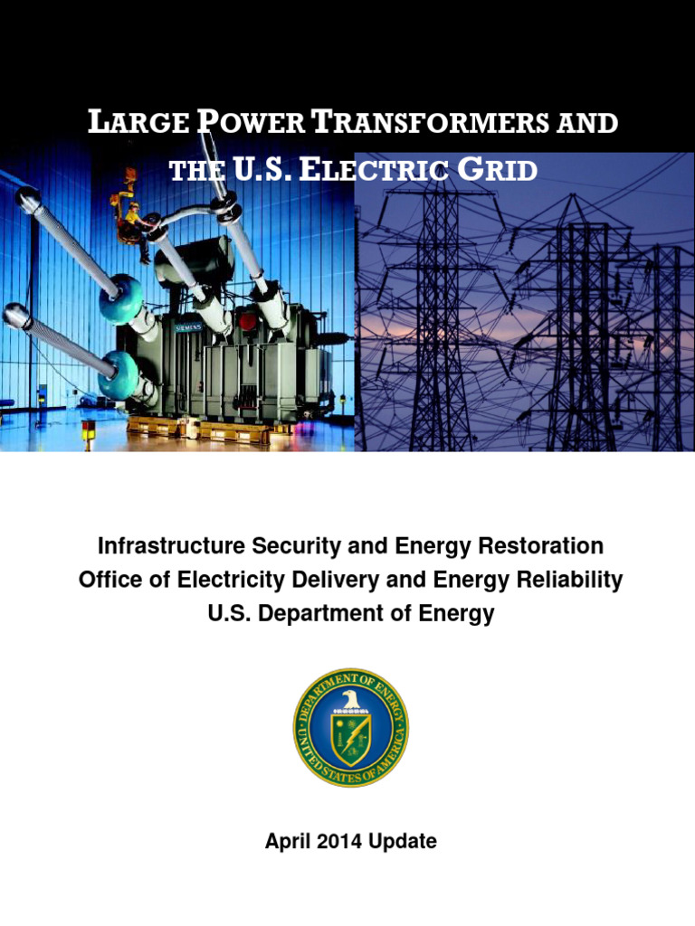 Dokumen Tips Large Power Transformers And The Us Electric Grid Report