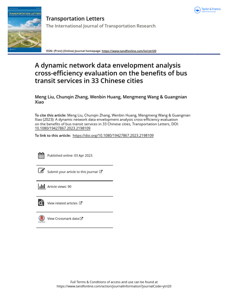 A Dynamic Network Data Envelopment Analysis Cross-Efficiency Evaluation On The Benefits of Bus ...