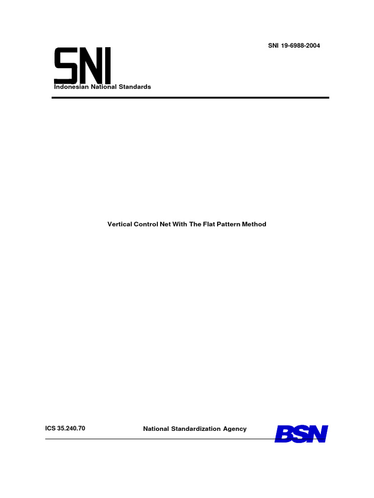SNI 19-6988-2004 Vertical Control Network With Levelling Method | PDF ...