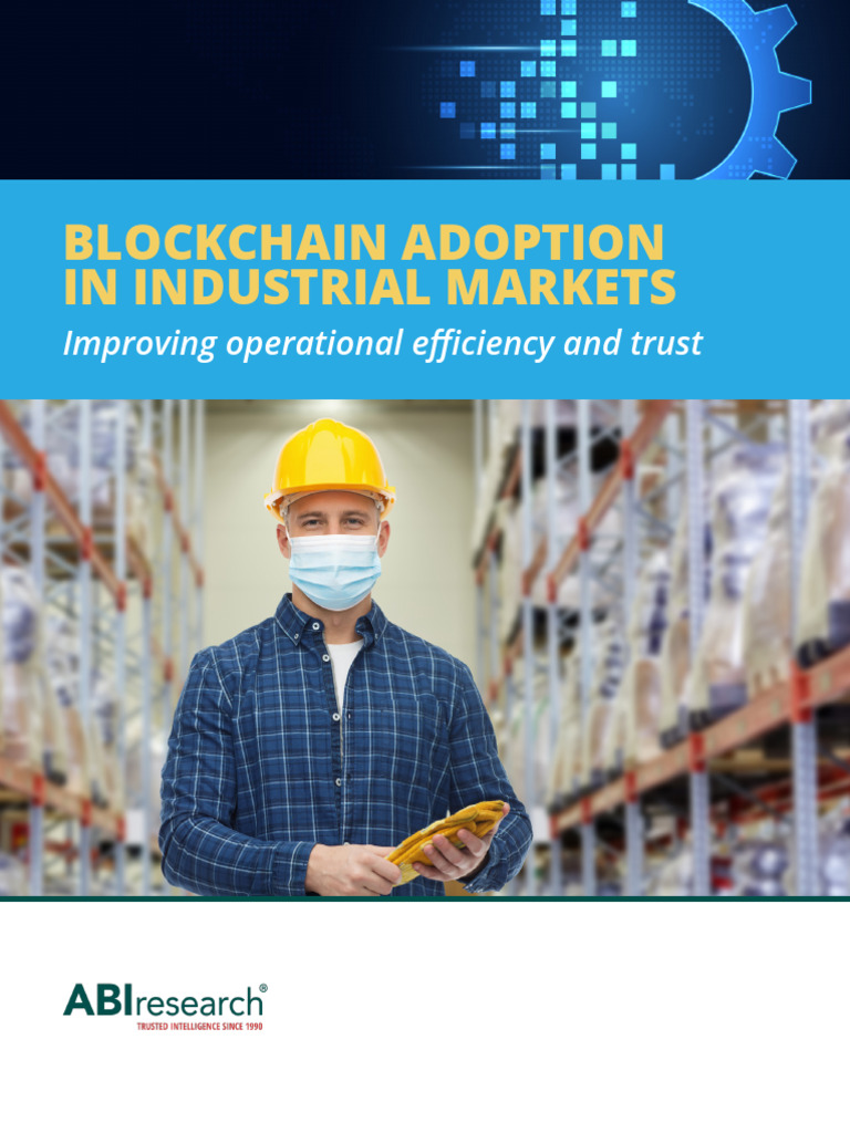 Industrial Blockchain Growth | PDF | Internet Of Things | Supply Chain