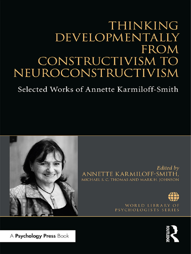 Annette Karmiloff-Smith - Precis - Beyond - Modularity | PDF | Constructivism (Philosophy Of ...
