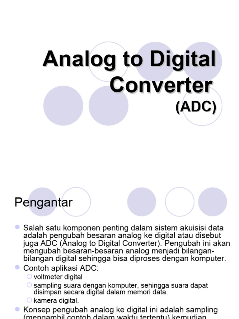 Pertemuan IV - Adc & Dac-2 | PDF | Metode & Bahan Ajar | Komputer