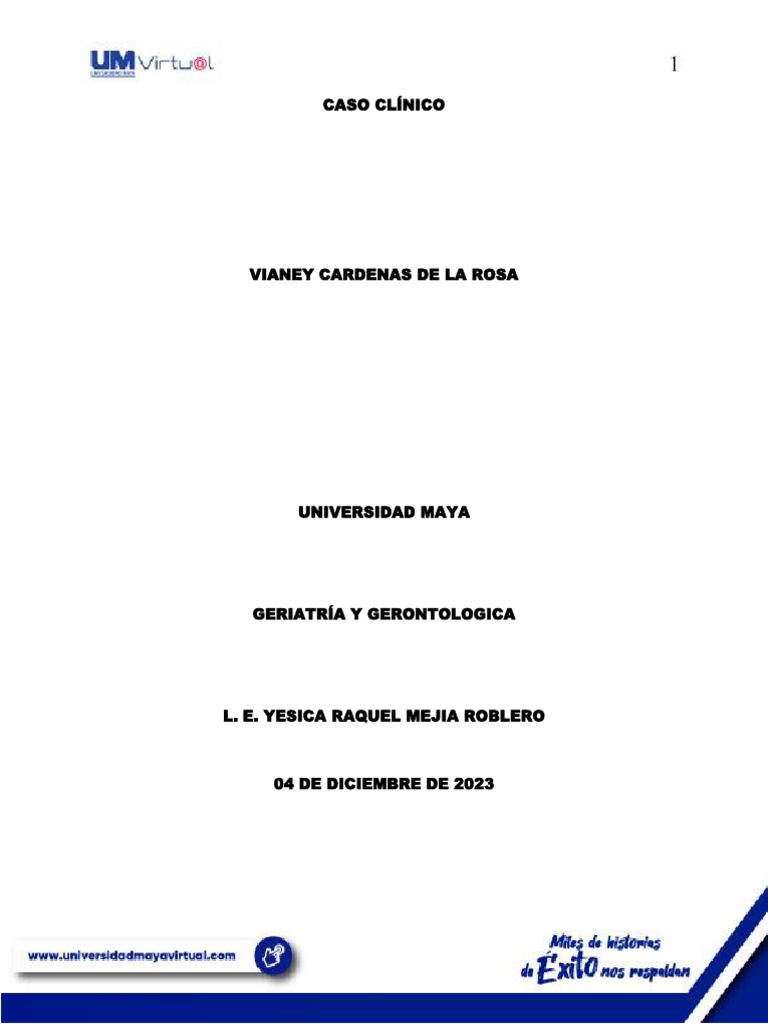 Cardenas Vianey - EF - 7A - Caso Clínico | PDF | Enfermedades y trastornos | Especialidades Medicas