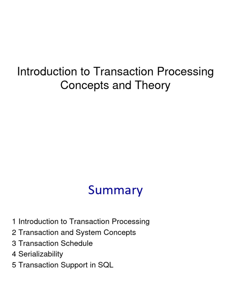 6 - TransactionProcessing - Ch17 (Autosaved) | PDF | Database Transaction | Computing