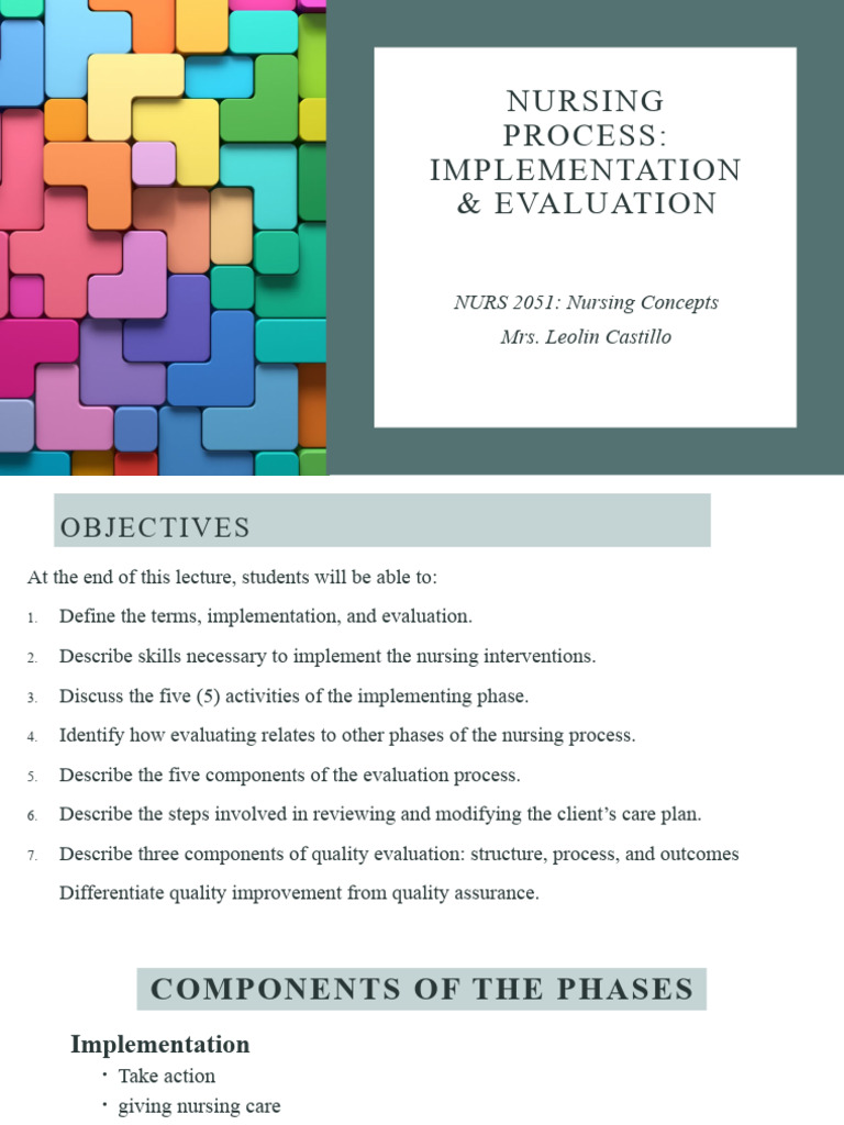 Nursing Process Implementing and Evaluating | PDF | Nursing | Goal