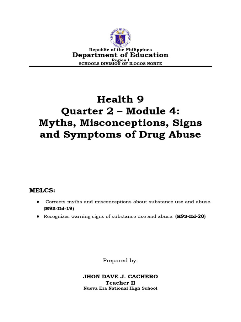 Health 9 Q2 Mod4 Wk4 Jhon Dave Cachero 1 | PDF | Substance Abuse | Psychoactive Drugs