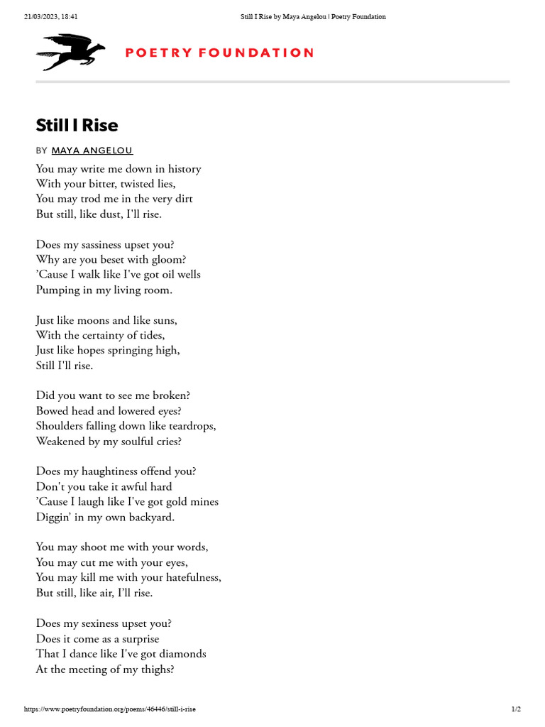 Still I Rise by Maya Angelou - Poetry Foundation | PDF