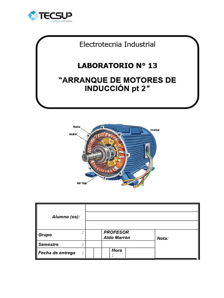 Laboratorio 13 Arranque de Motores Trifásicos Pt2 | PDF | Motor eléctrico | Ingeniería mecánica