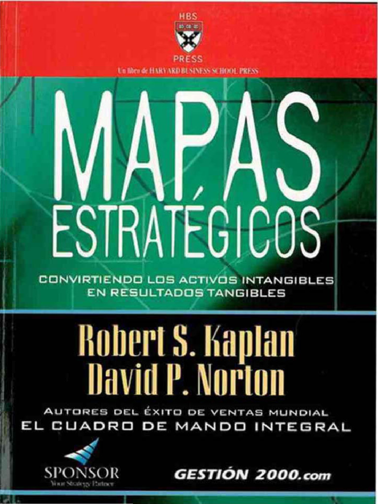 Mapas Estrategicos - Robert S. Kaplan & David P. Norton | PDF Mapas Estrategicos - Robert S. Kaplan & David P. Norton | PDF