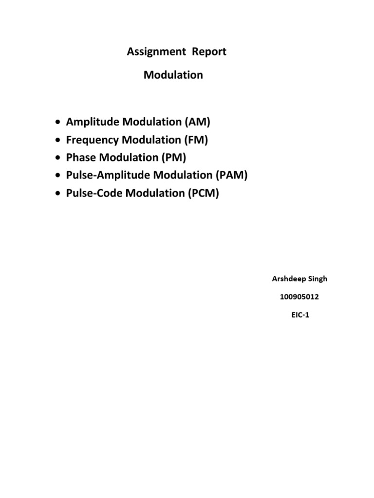 Assignment Report Modulation: Arshdeep Singh 100905012 EIC-1 | PDF | Frequency Modulation ...