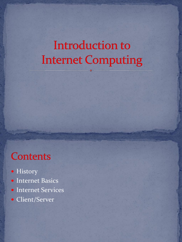 Intro PPT Internet Computing | PDF | Computer Data Storage | Computer Network