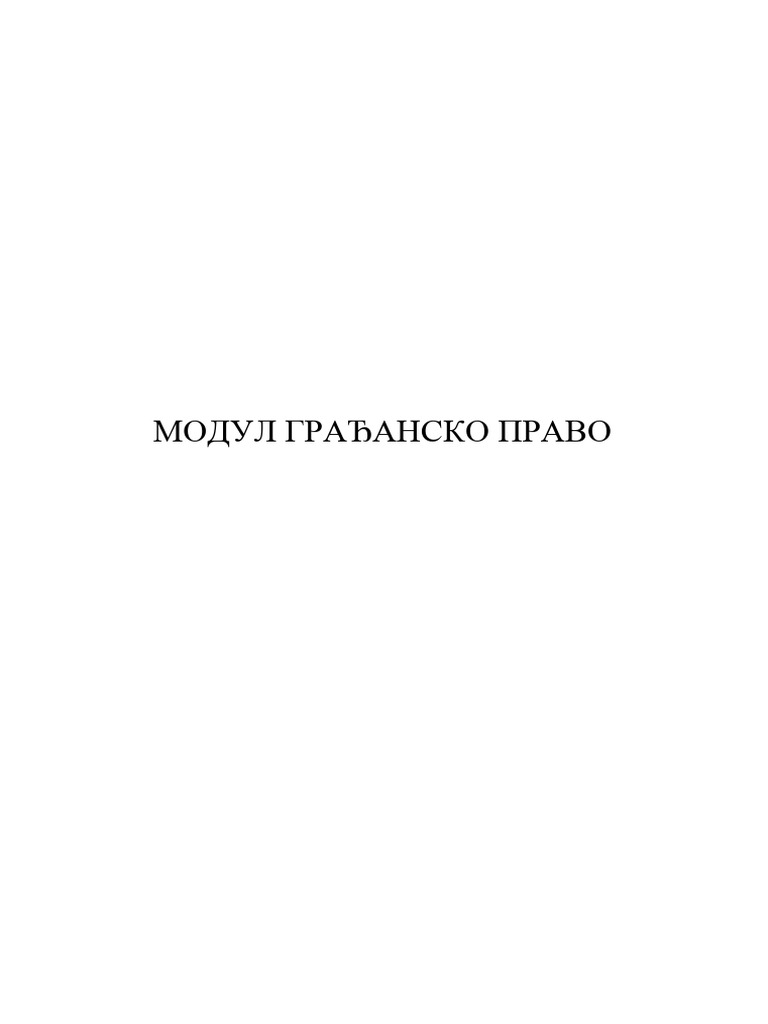 Gradjansko Pravo Modul Zavrseno | PDF