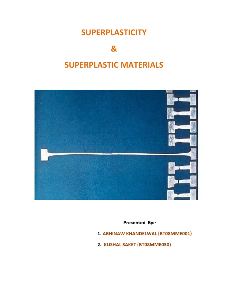 Understanding Superplasticity: An In-Depth Review of the Phenomenon of ...