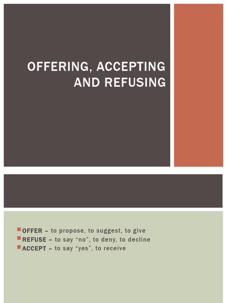 Offering, Accepting and Refusing | PDF