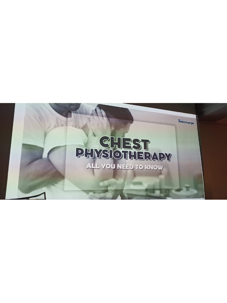 Chest Physiotherapy | PDF