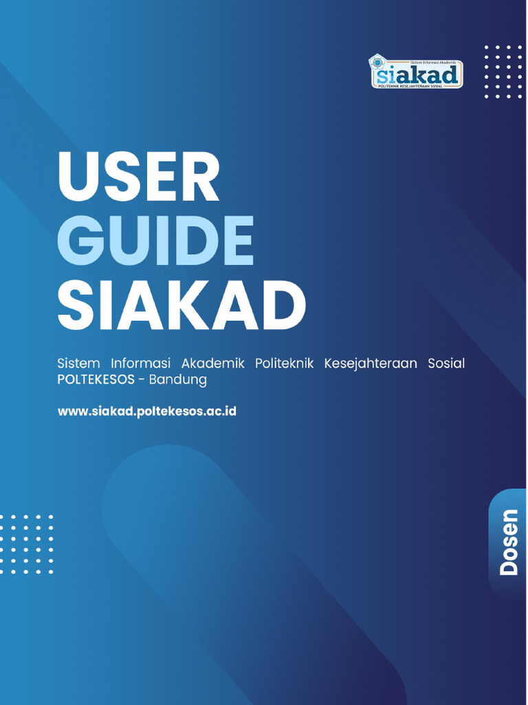 SIAKAD User Guide Dosen | PDF | Karier & Perkembangan | Bisnis