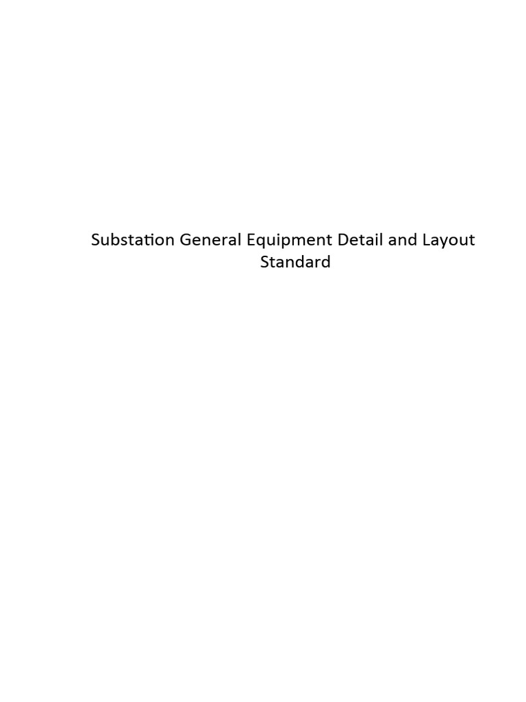 Substation Design and Layout Standards | PDF | Electrical Substation ...