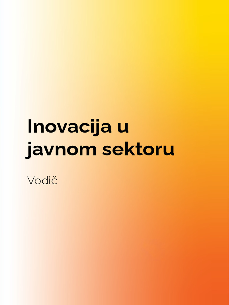 Inovacije - U - Javnom - Sektoru UNDP | PDF Inovacije - U - Javnom - Sektoru UNDP | PDF