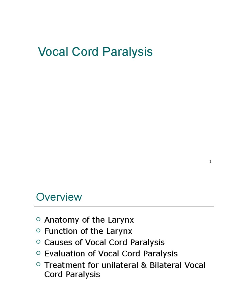 Vocal Cord Paralysis | PDF | Larynx | Medical Specialties