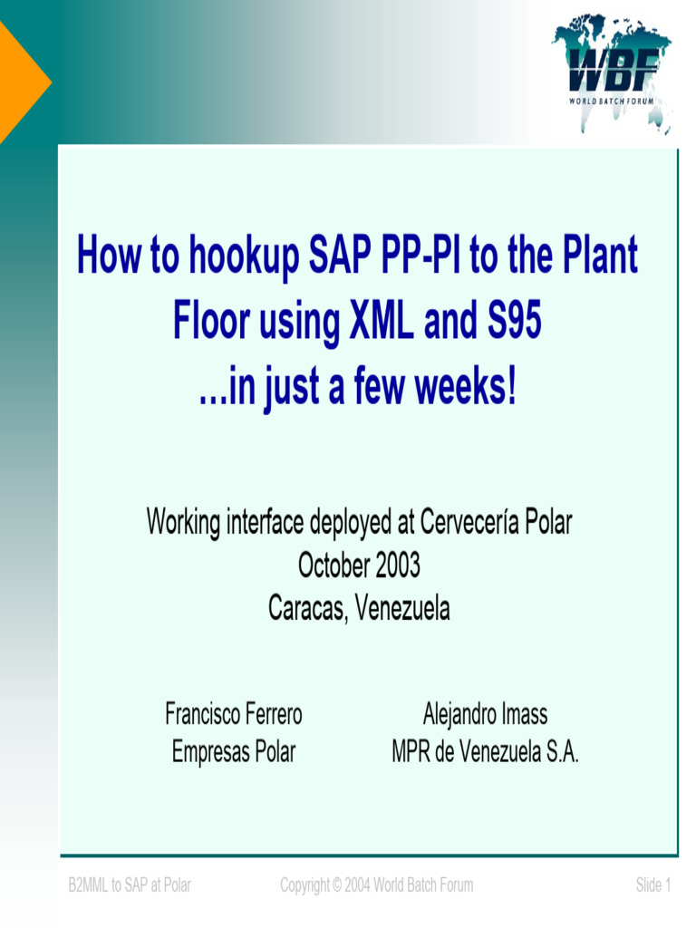 Presentation (WBF) - How To Hookup SAP PP-PI To The Plant-Floor Using ...