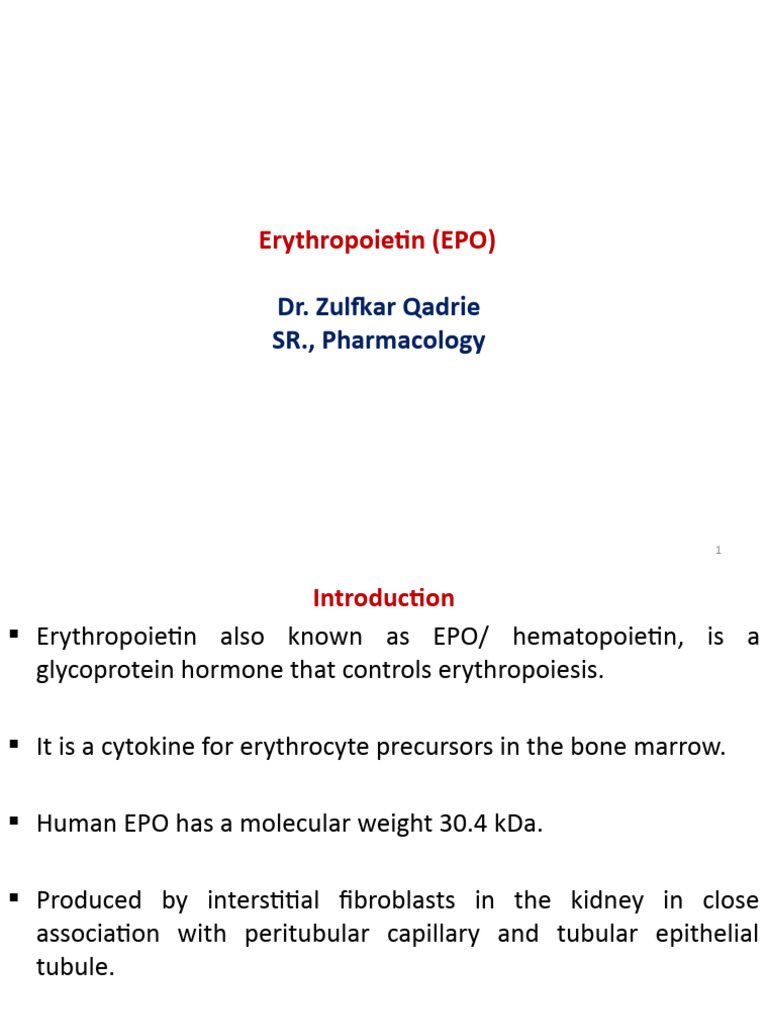 Erythropoietin (EPO) : Dr. Zulfkar Qadrie SR., Pharmacology | PDF ...