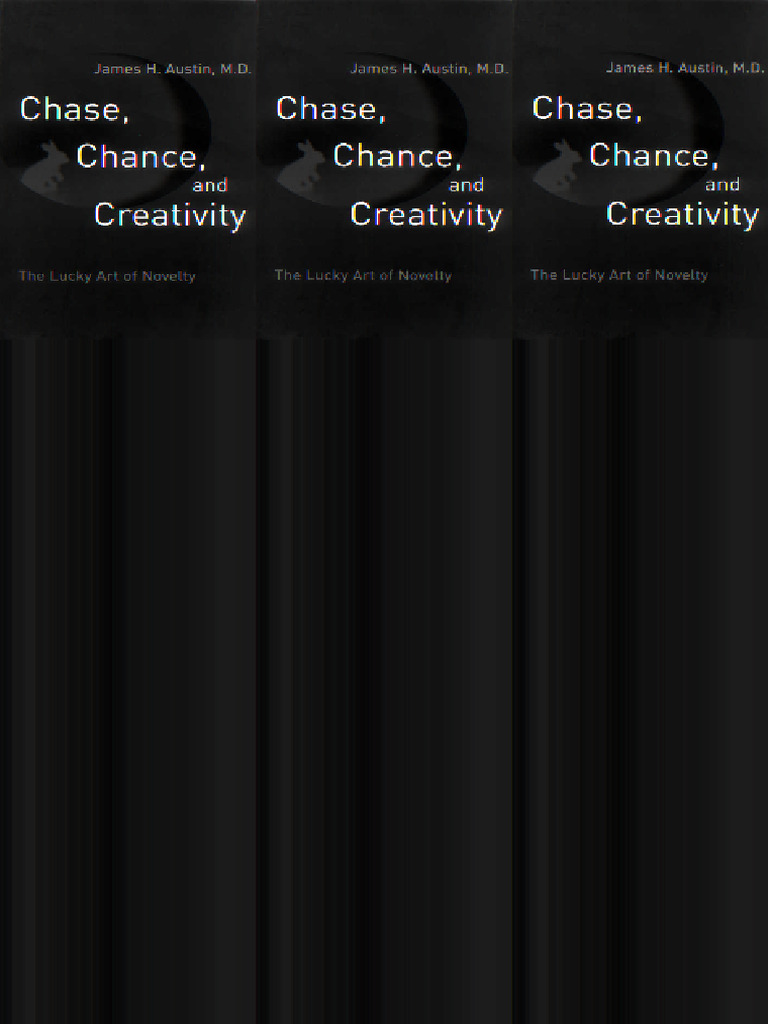 Chase Chance and Creativity The Lucky A - James H Austin | PDF ...