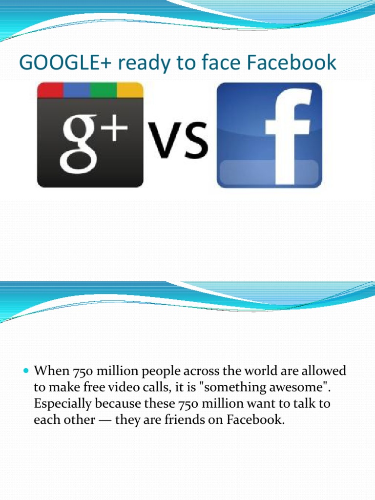 GOOGLE+ Ready To Face Facebook | PDF