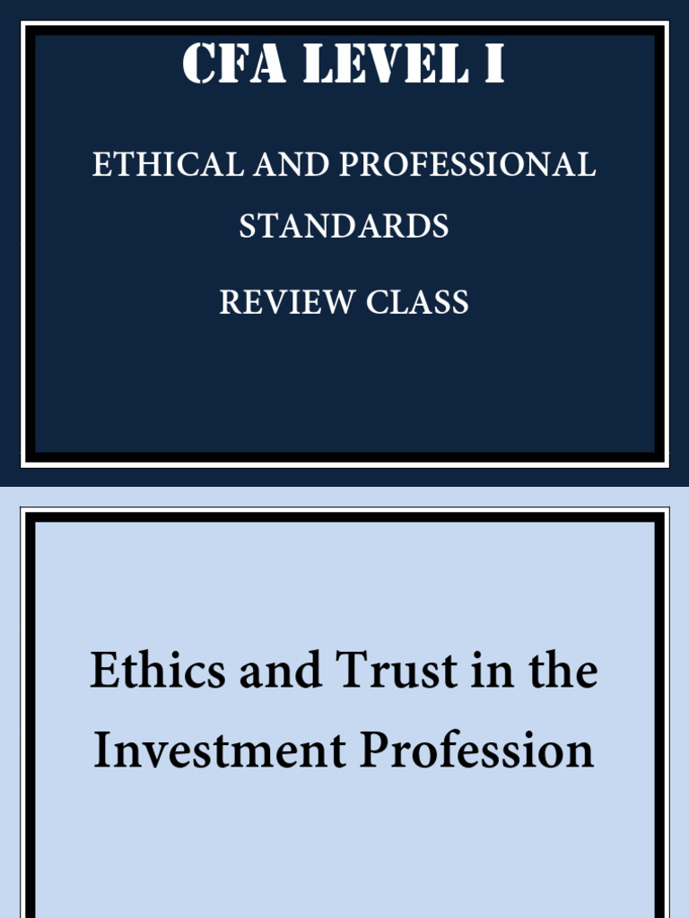 Cfa Level I Ethics Review Class | PDF | Insider Trading | Decision Making