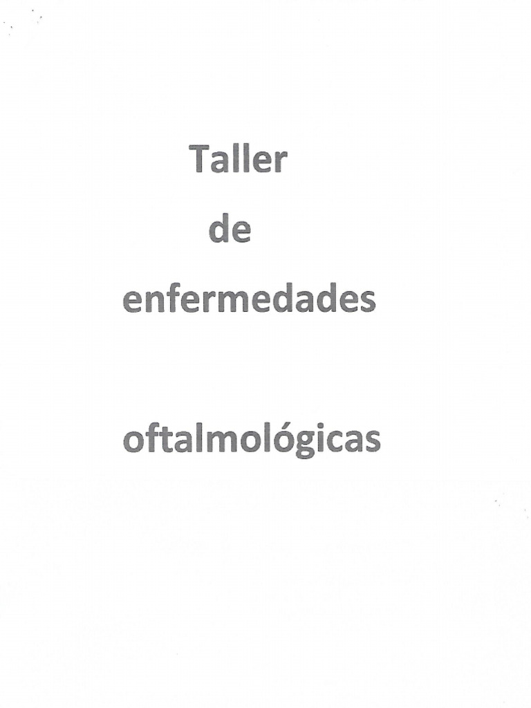 Taller Ojos I, Enfer. Oftalmológicas I | PDF