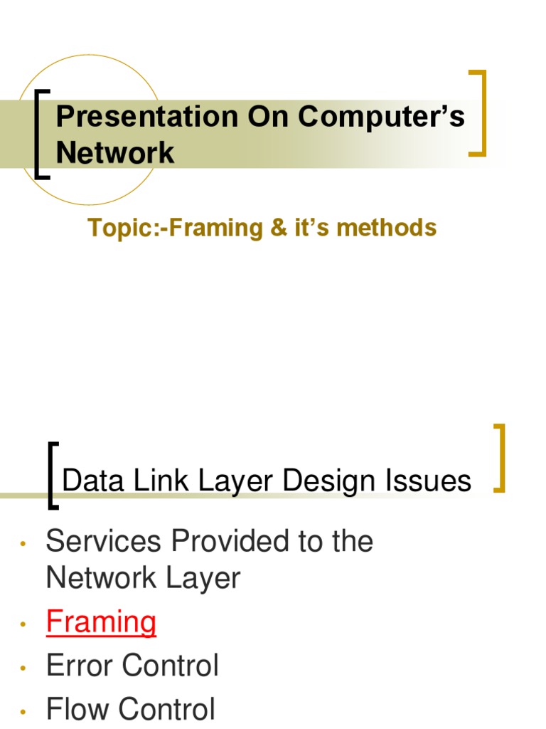 Presentation On Computers Network Topic Framing And Its Methods 0137