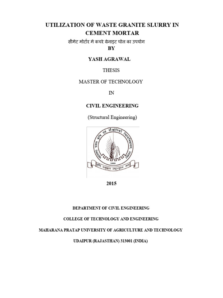 Yash Thesis UTILIZATION OF WASTE GRANITE SLURRY IN CEMENT MORTAR | PDF ...