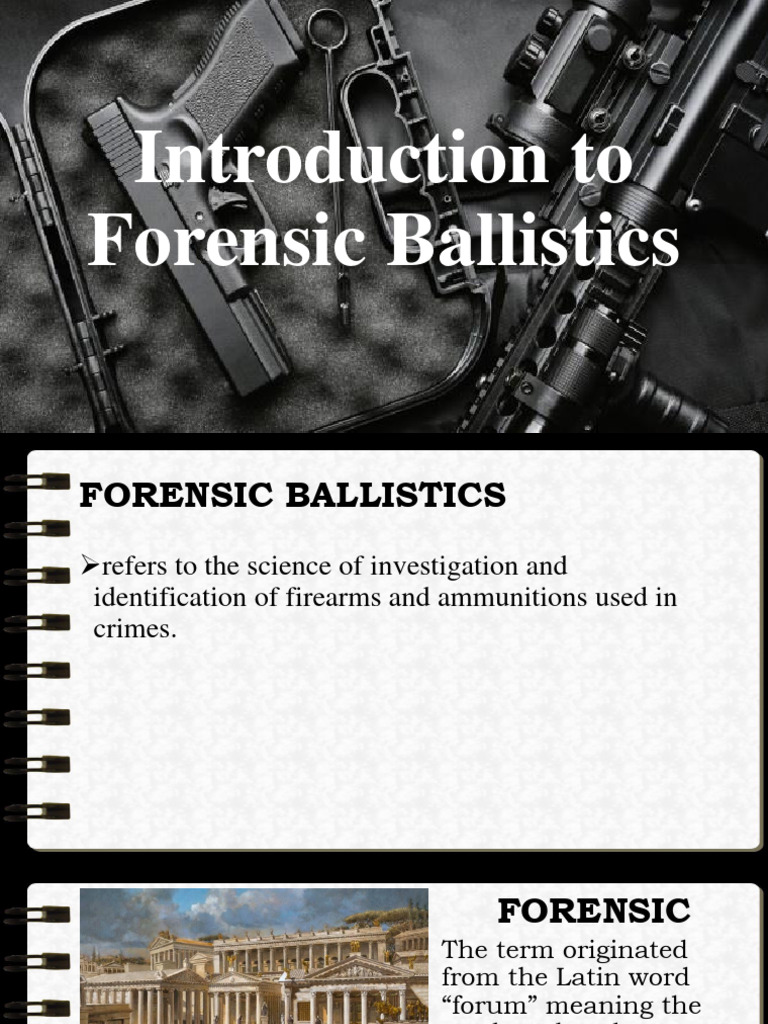 Introduction To Forensic Ballistics | PDF | Ballistics | Gun Barrel