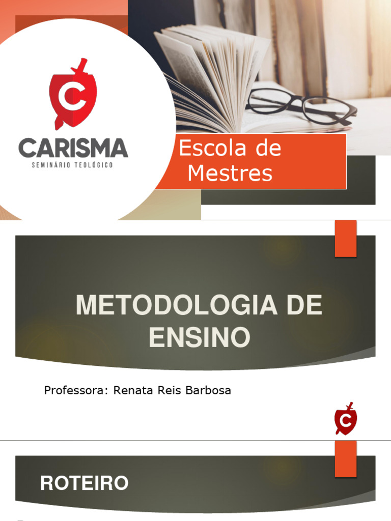 Slides Metodologia de Ensino | PDF | Pedagogia | Aprendizado