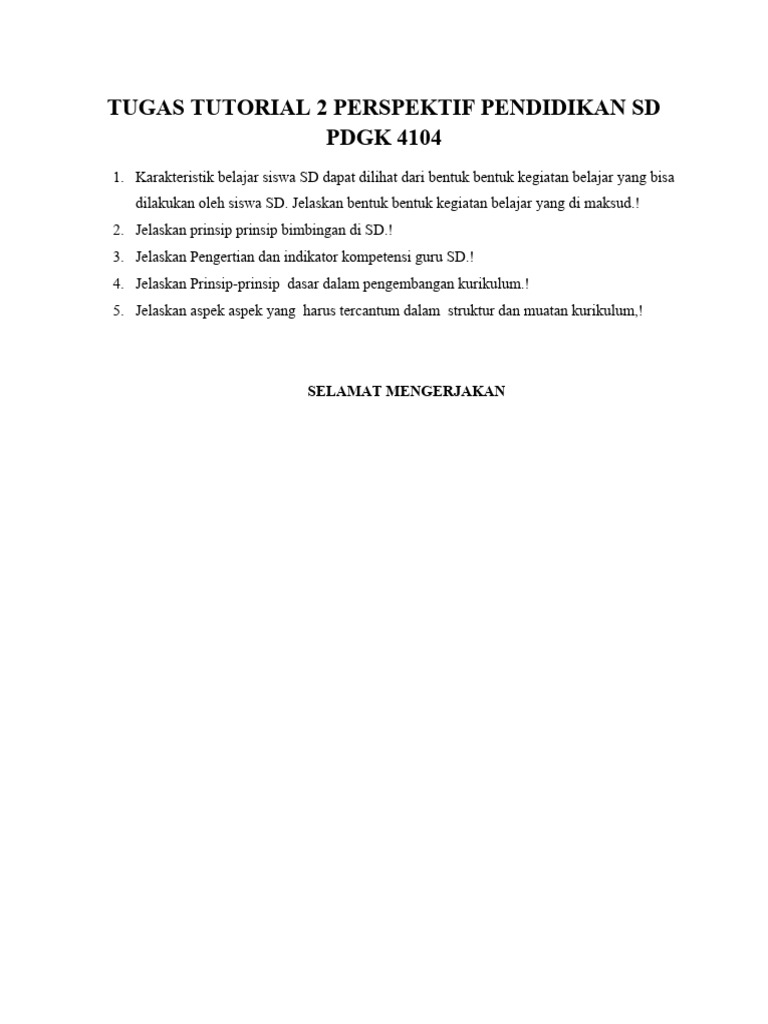 Tugas Tutorial 2 Perspektif Pendidikan SD PDGK 4104 | PDF | Karier & Perkembangan | Pengembangan ...