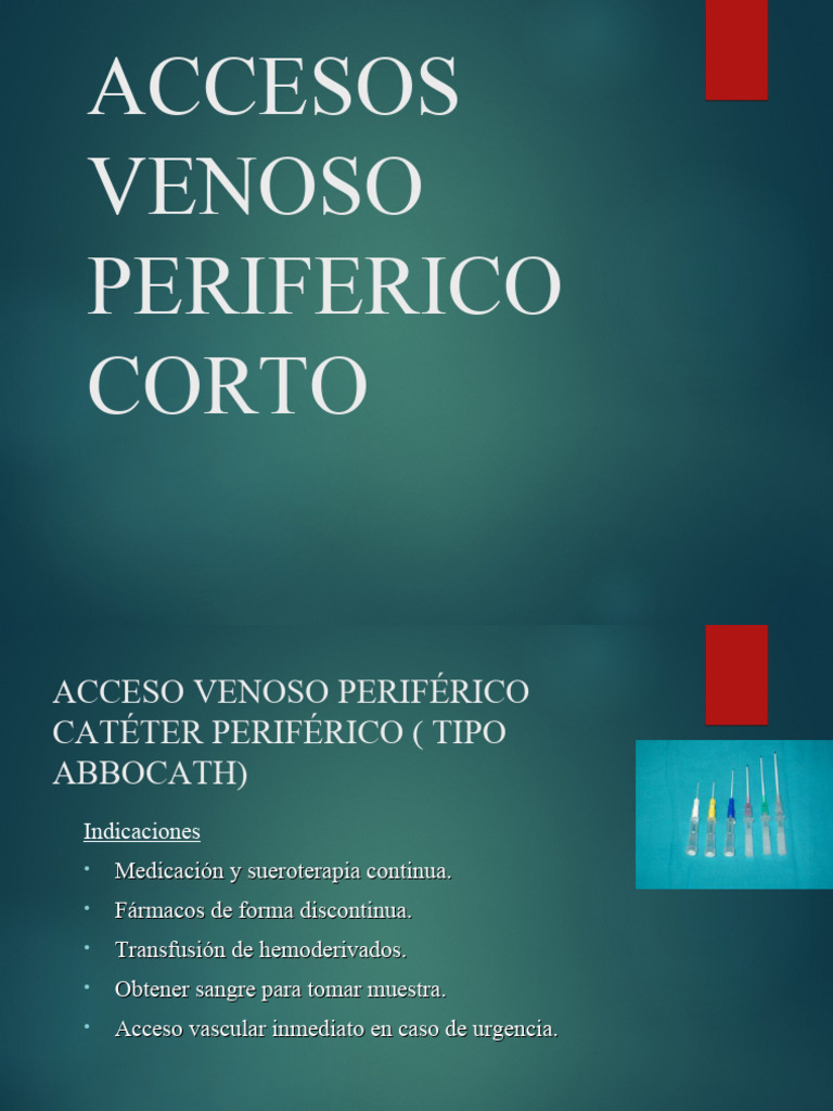 Accesos Venosos 001 | PDF | Medicamentos con receta | Especialidades Medicas