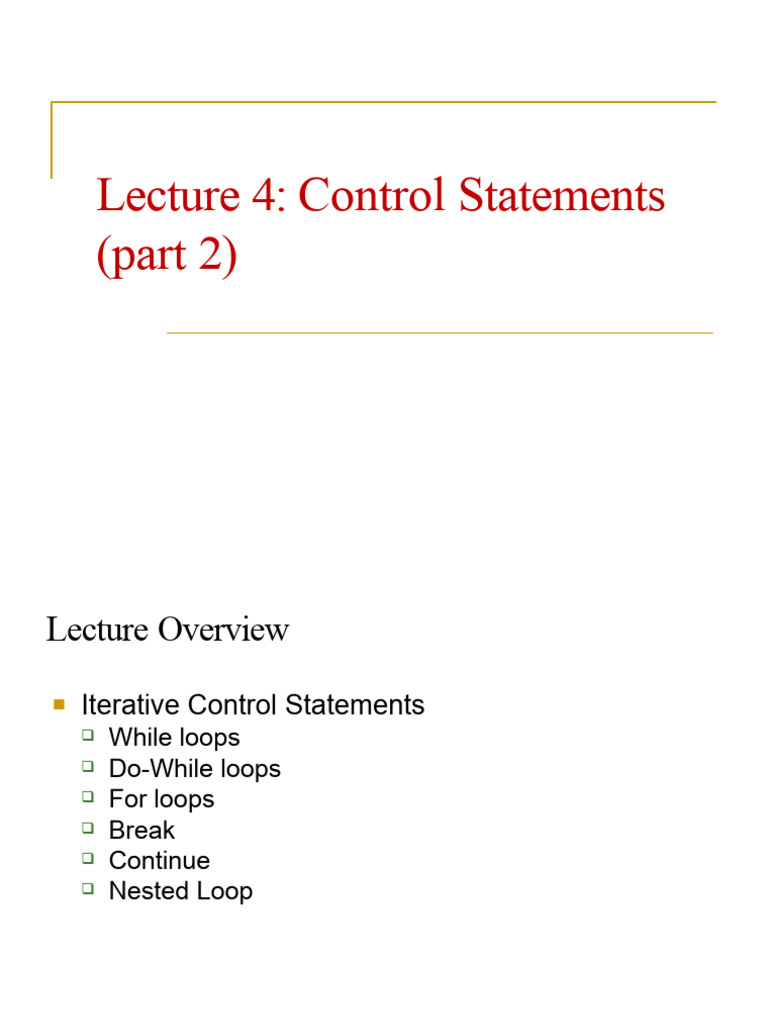 CPP Lec4-Loop | PDF | Control Flow | Software Development CPP Lec4-Loop | PDF | Control Flow | Software Development