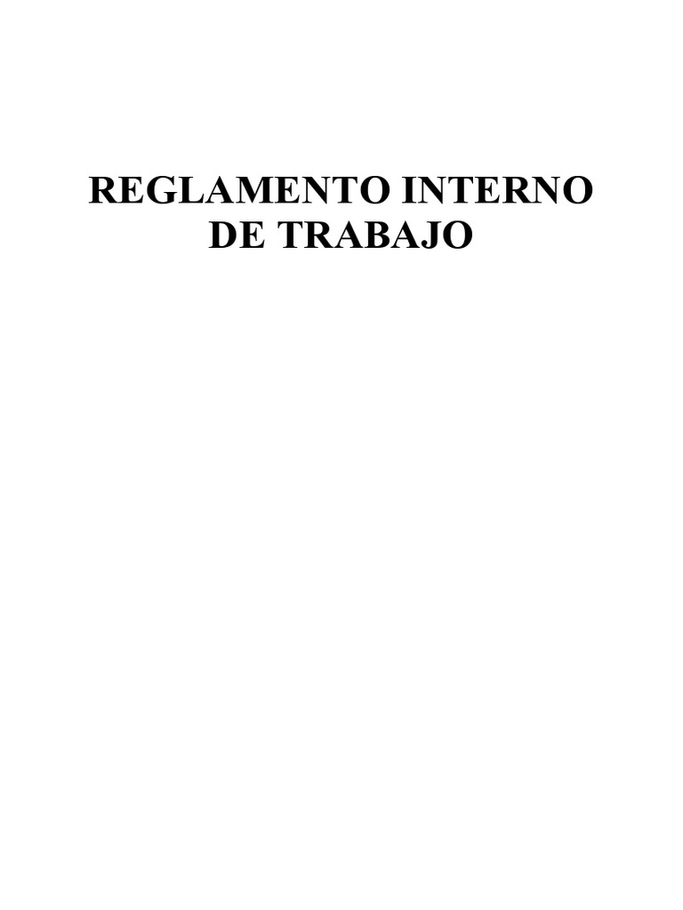 Reglamento Interno de Trabajo | PDF | Derecho laboral | Business