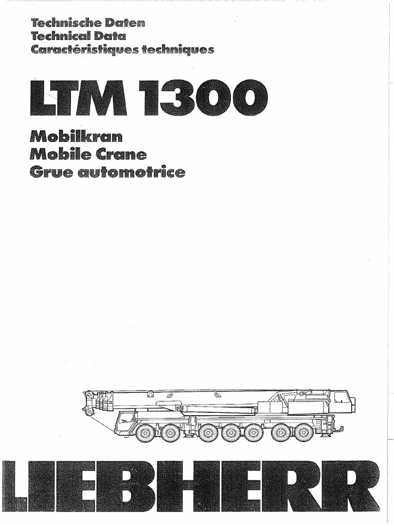 Liebherr LTM 1300 Load Chart | PDF