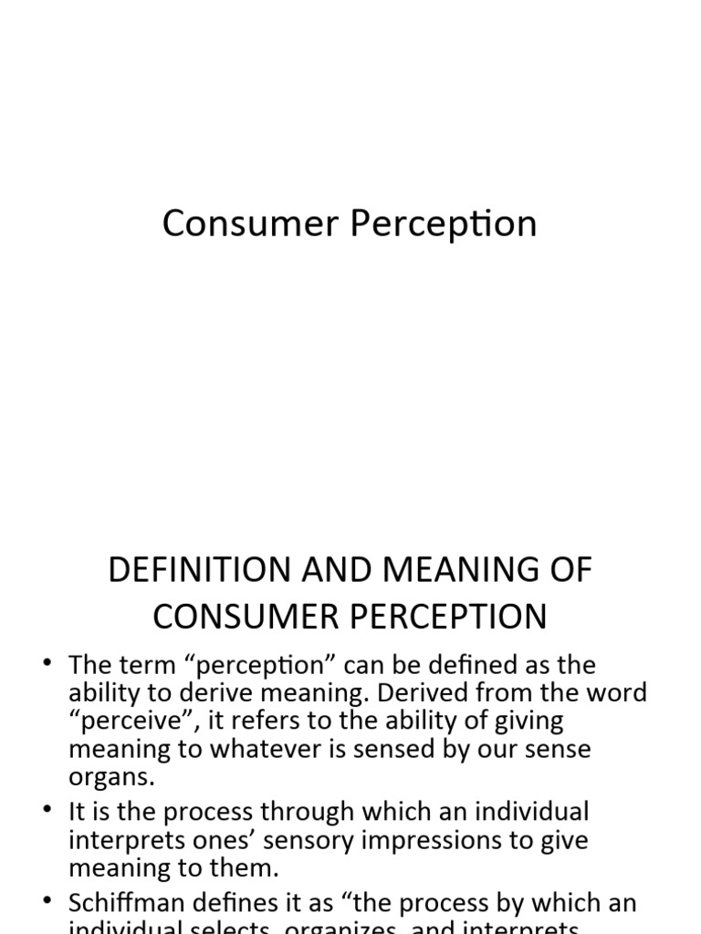 Consumer Perception Personality & Self Concept | PDF | Senses | Perception