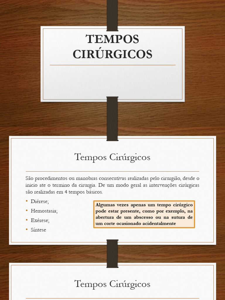 Tempos Cirúrgicos: Diérese, Hemostasia, Exérese e Síntese | PDF ...