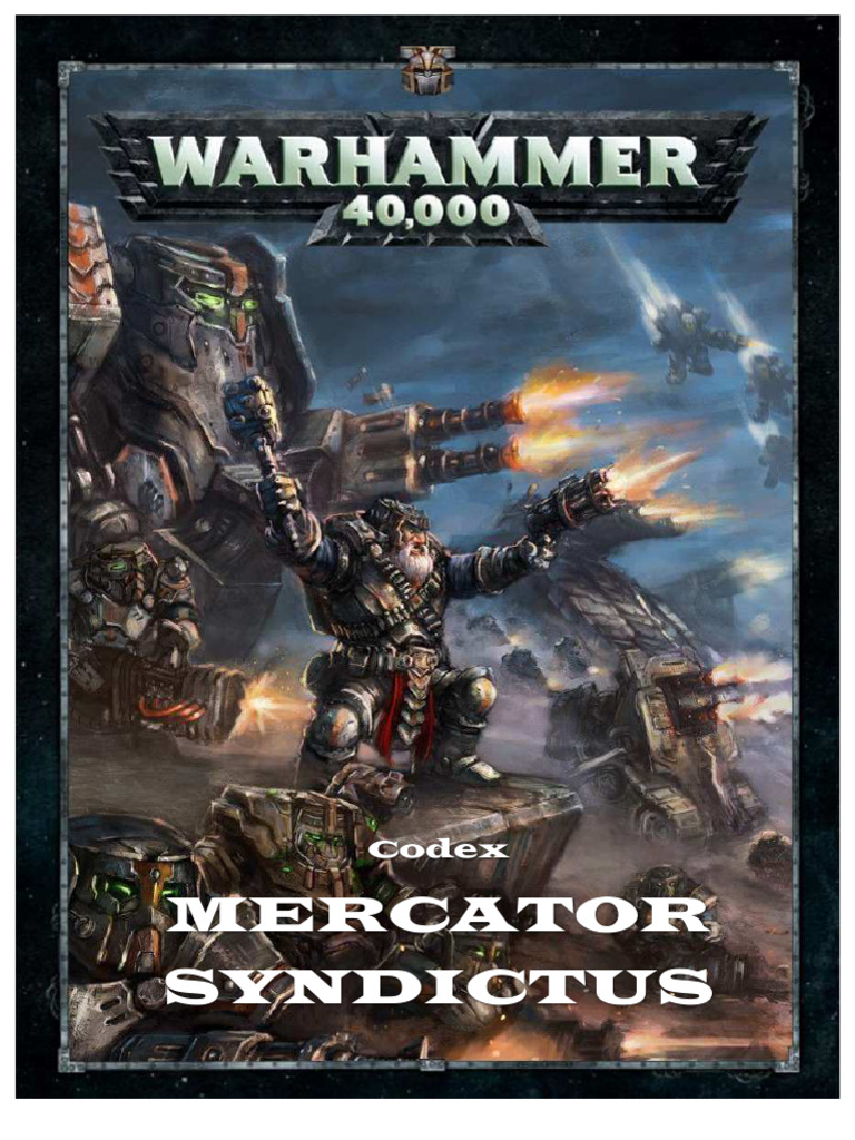 Warhammer 40k Codex Mercator Syndictus Aka Codex Squats | PDF ...