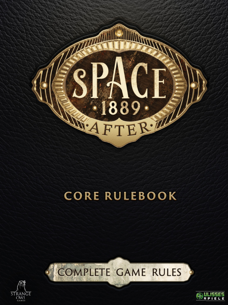 Space 1889 - After - Core Rulebook - Empyrean Team (v1) (OEF) (2023!09 ...