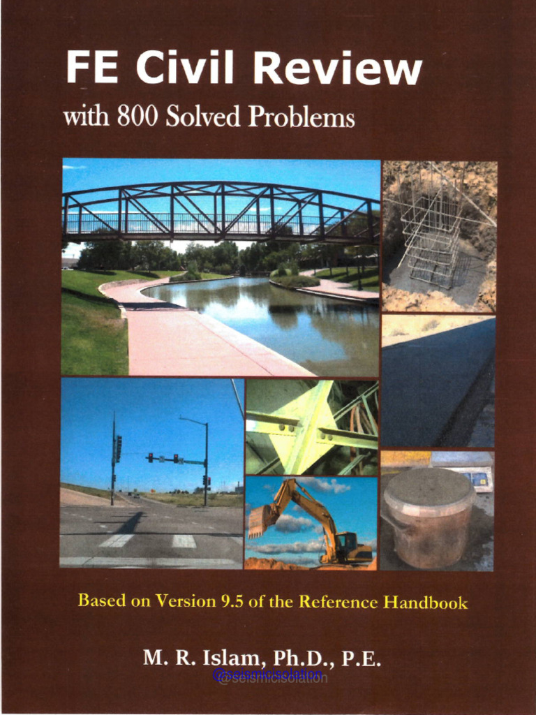 FE Civil Review With 800 Solved Problems Islam 2018 | PDF | Science & Mathematics