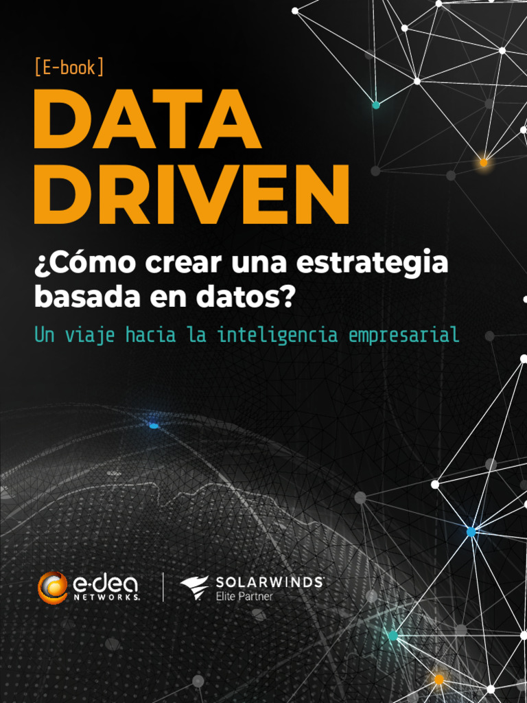 Ebook Data Driven - E-Dea Networks | PDF | Inteligencia artificial | Inteligencia (IA) y semántica