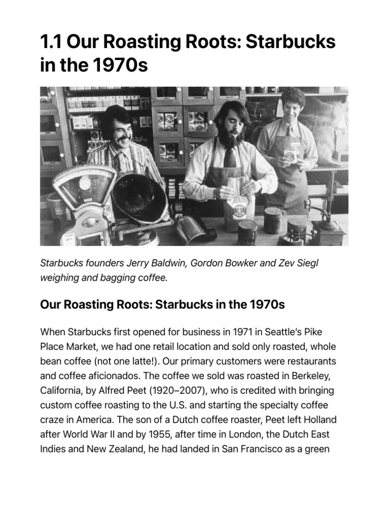 1.1 Our Roasting Roots - Starbucks in The 1970s - 1.1 Our Roasting ...