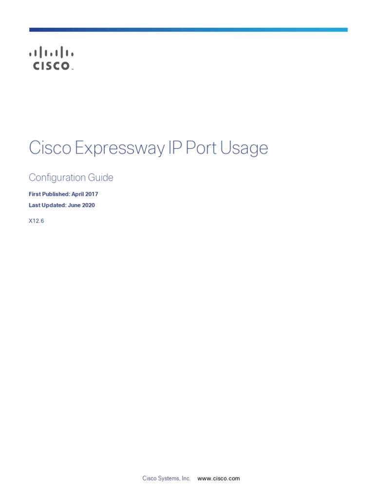 Cisco Expressway Ip Port Usage For Firewall Traversal Deployment Guide X12 6 Pdf Port