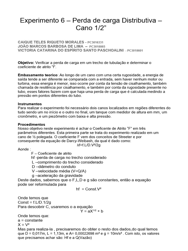 Experimento 6 - Perda de Carga Distributiva - Cano 1l2" | PDF | Pressão | Mecânica dos fluidos